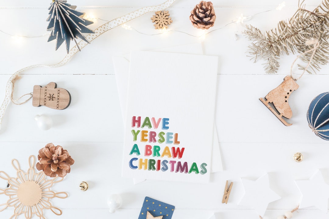 Have Yersel a Braw Christmas A5 Greeting Card Scots Saying Gift Living ...