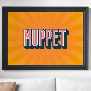 Choose Your Colour | Muppet UNFRAMED PRINT Scots Art Room Home Decor ...