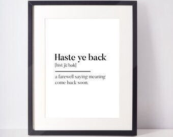 Haste Ye Back Sign - Etsy