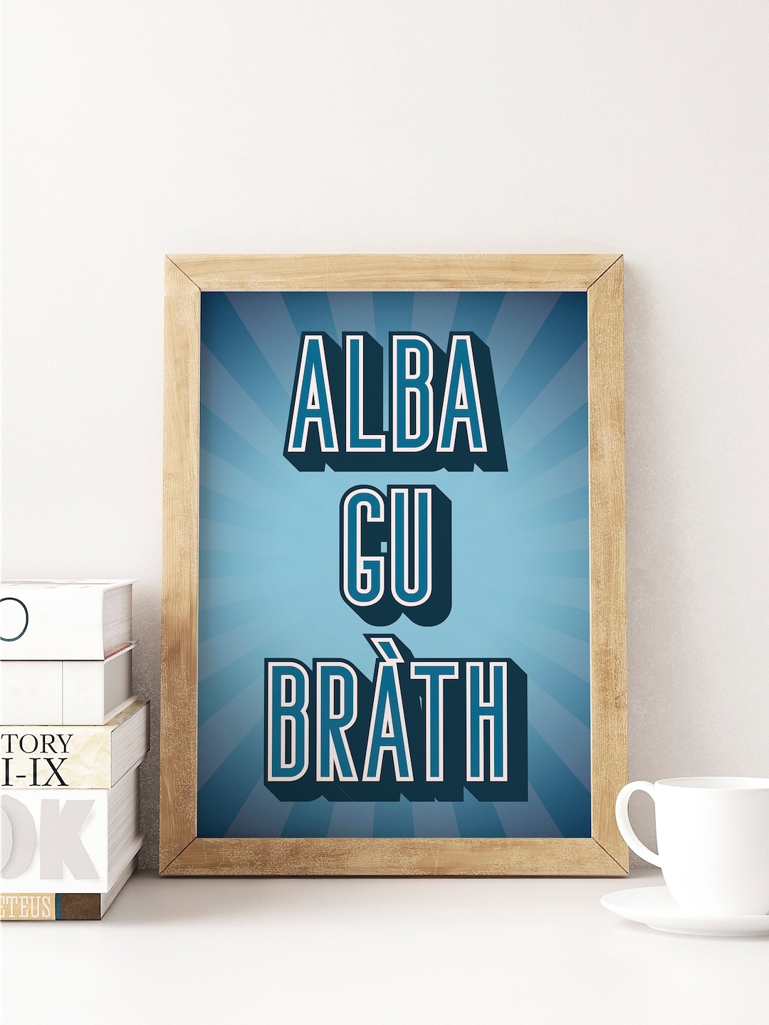 Choose Your Colours | Alba Gu Bràth UNFRAMED PRINT Scots Room Home ...