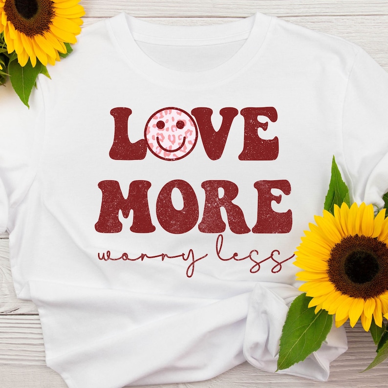 Love More Worry Less Png, Groovy Smiley Face, Retro Png, Sublimation ...