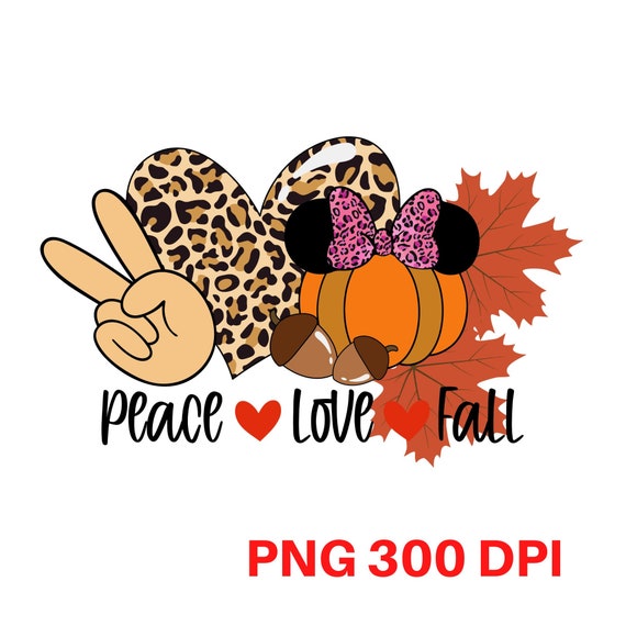 Peace Love Fall Png Fall Sublimation Designs Downloads - Etsy