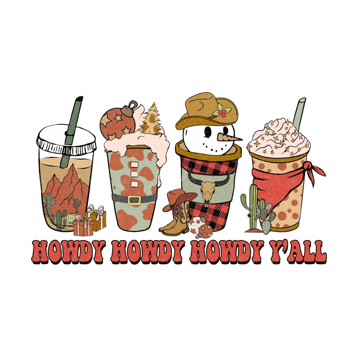 Howdy Howdy Howdy Y'all Png,howdy Christmas Coffee Png, Western ...