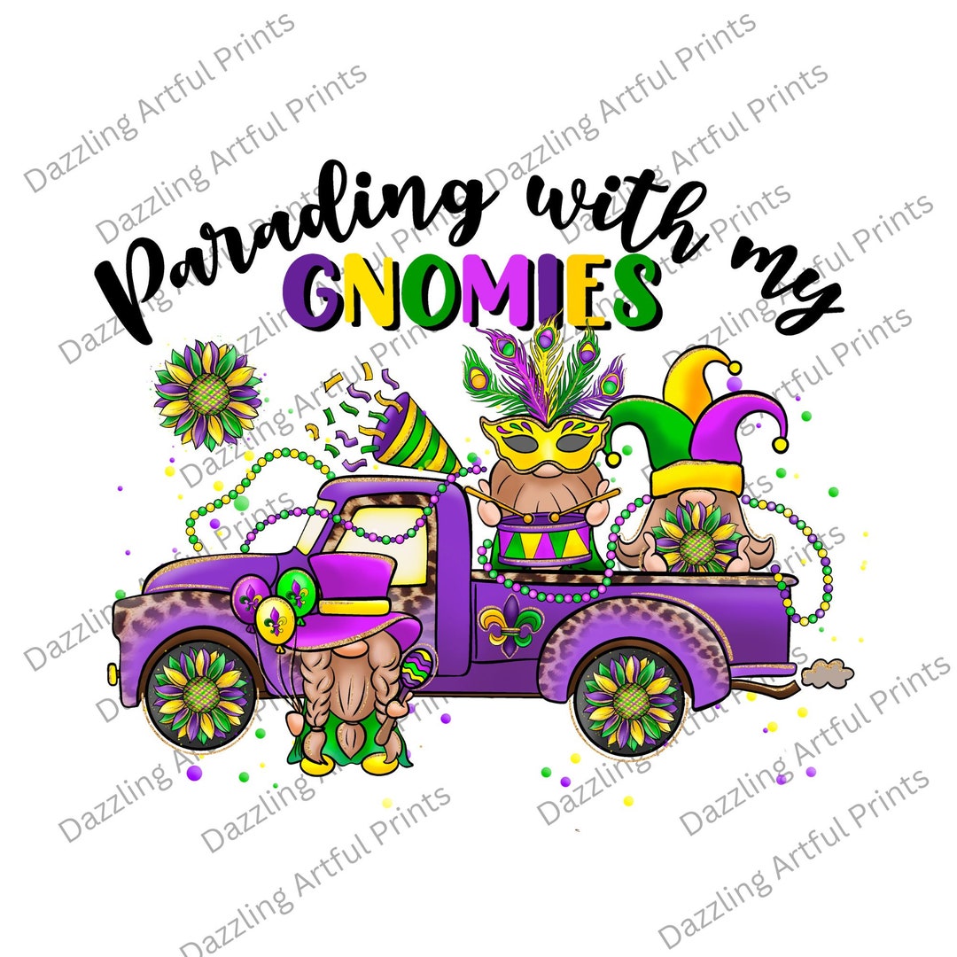 Parading With My Gnomies Png, Sublimation Design,mardi Gras Png,gnome ...