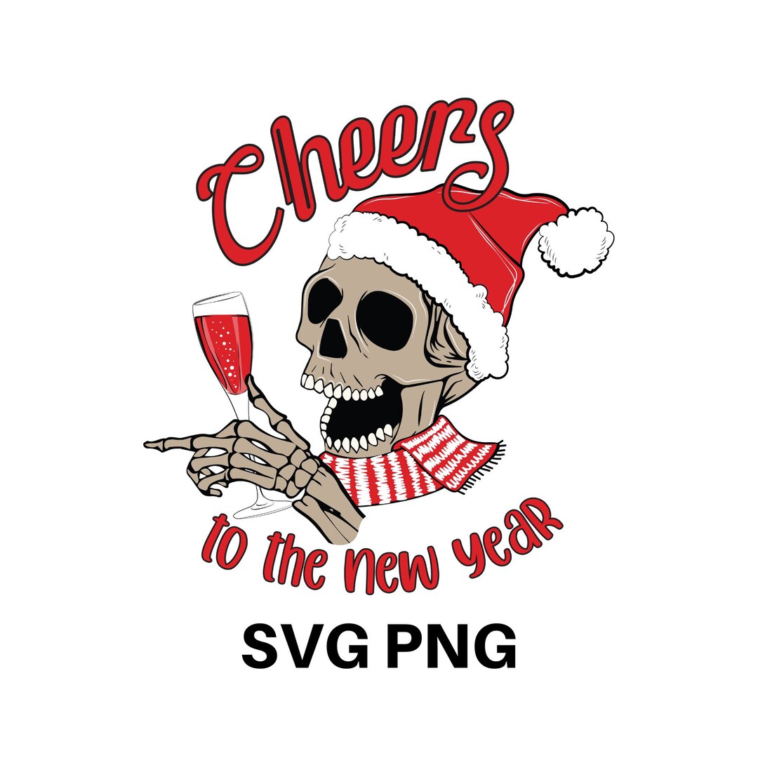Cheers to the New Year Skull Svg Png,2023 Png -sublimation Design ...