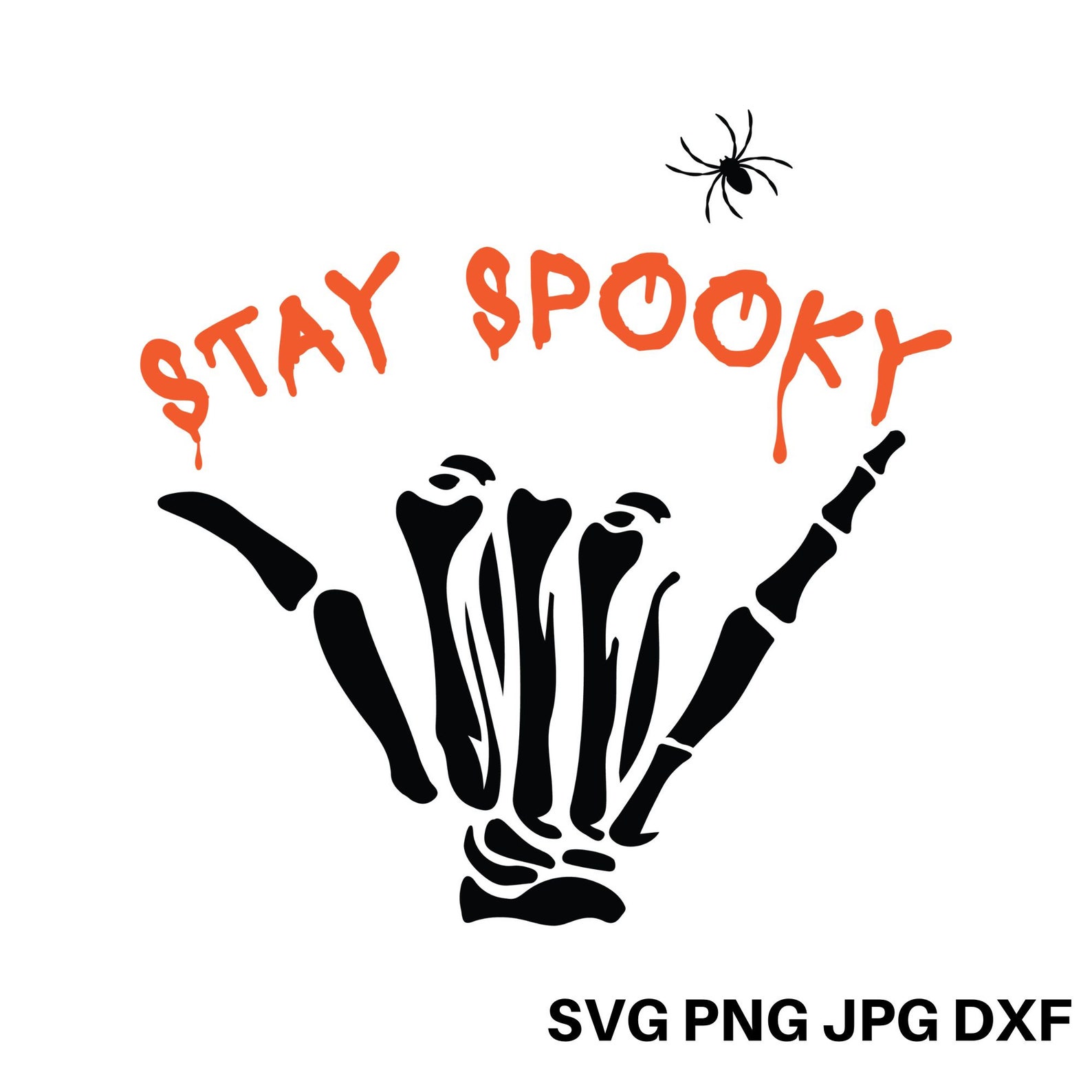 Stay Spooky Skeleton Hand SVG and PNG Halloween Svg Spooky - Etsy