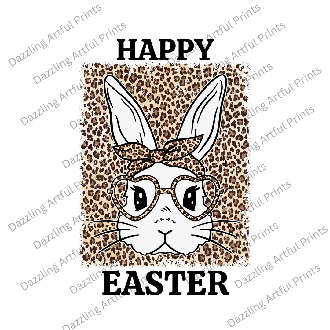 Happy Easter Bunny PNG, Leopard Bunny Png, Easter Sublimation, Easter ...