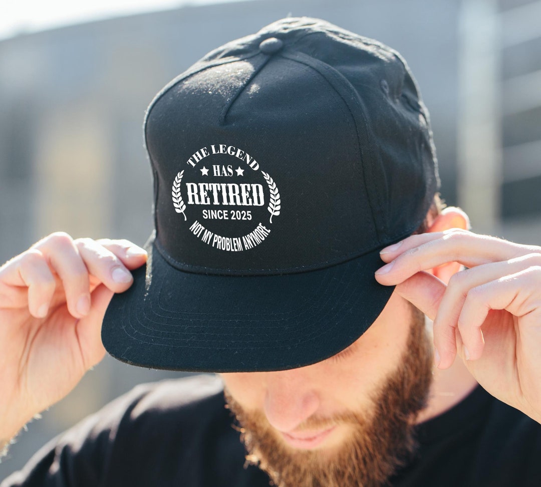 Custom Retirement Hat for Men & Women | Legend Has Retired 2025 Cap ...
