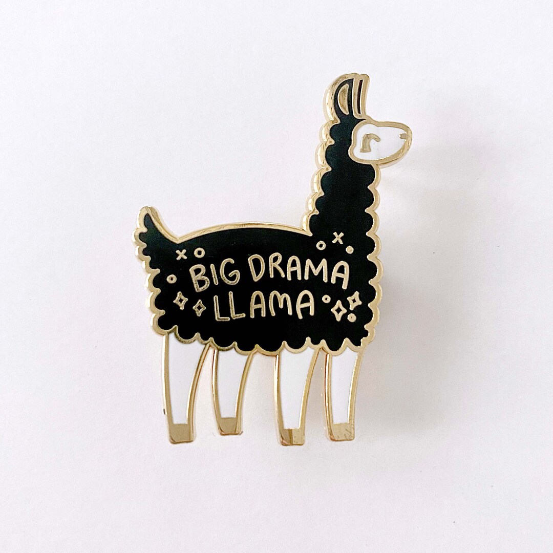 Big Drama Llama Pin | High-quality Enamel - Conversation Starter ...