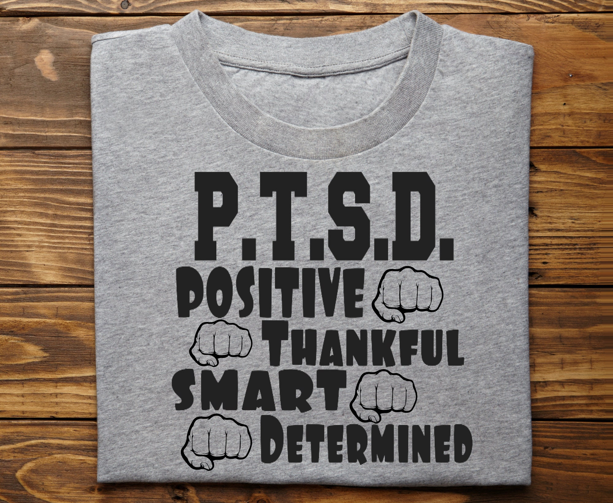 Be Positive, Positive, Thankful, Smart, Determine (PTSD) PTSD Awareness ...
