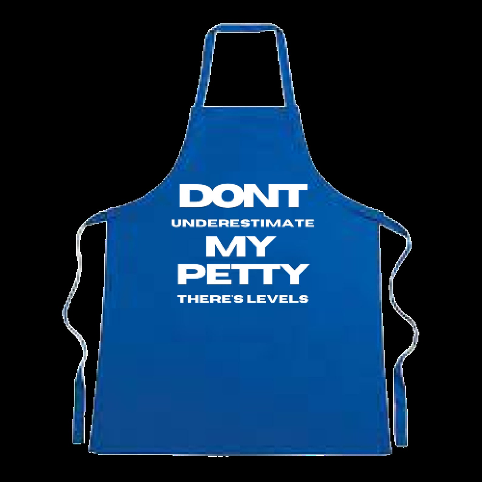 Don't Underestimate My Petty SVG is a Funny Design for People Who Own ...