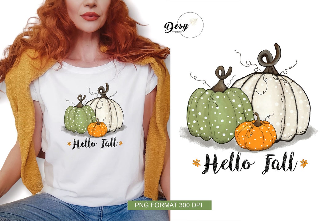 Hello Fall PNG, Fall PUMPKINS Sublimation Designs Downloads, Happy Fall ...