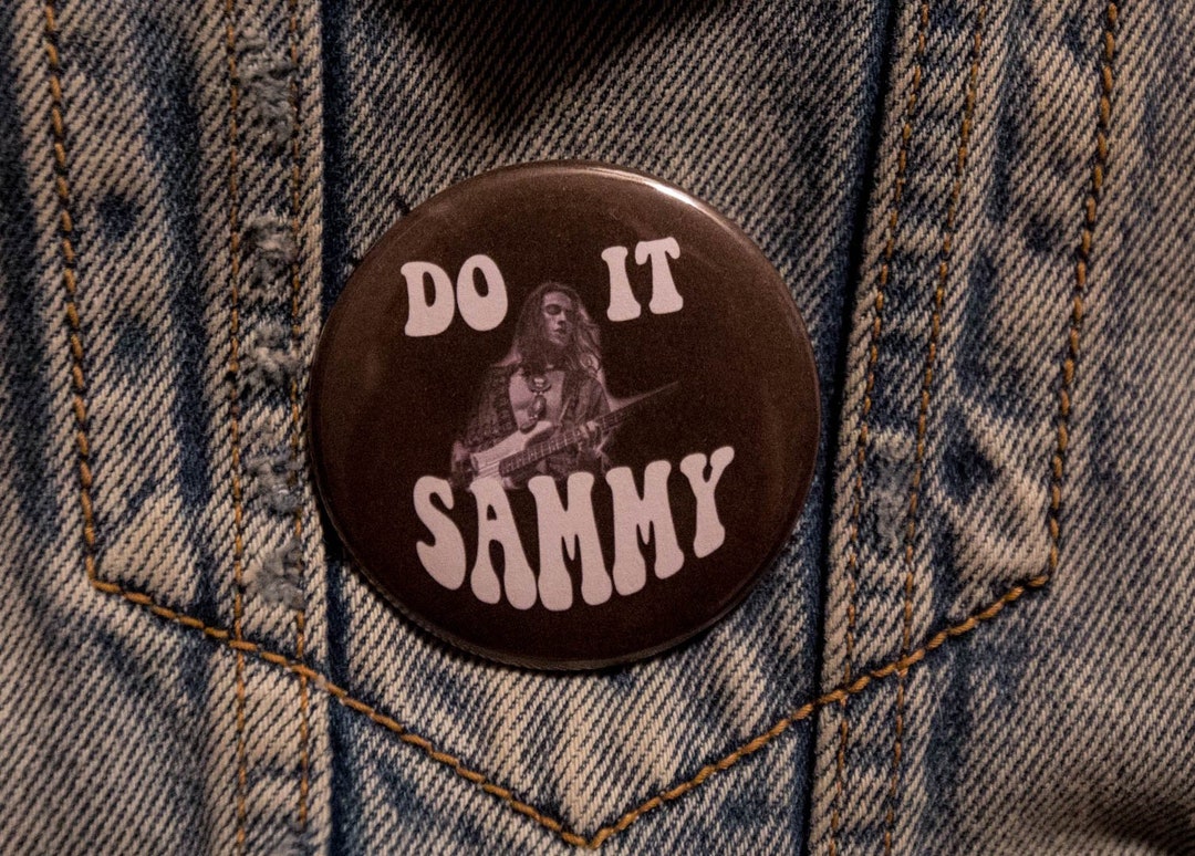 Do It Sammy 2.25" Inch Tribute Button - Etsy
