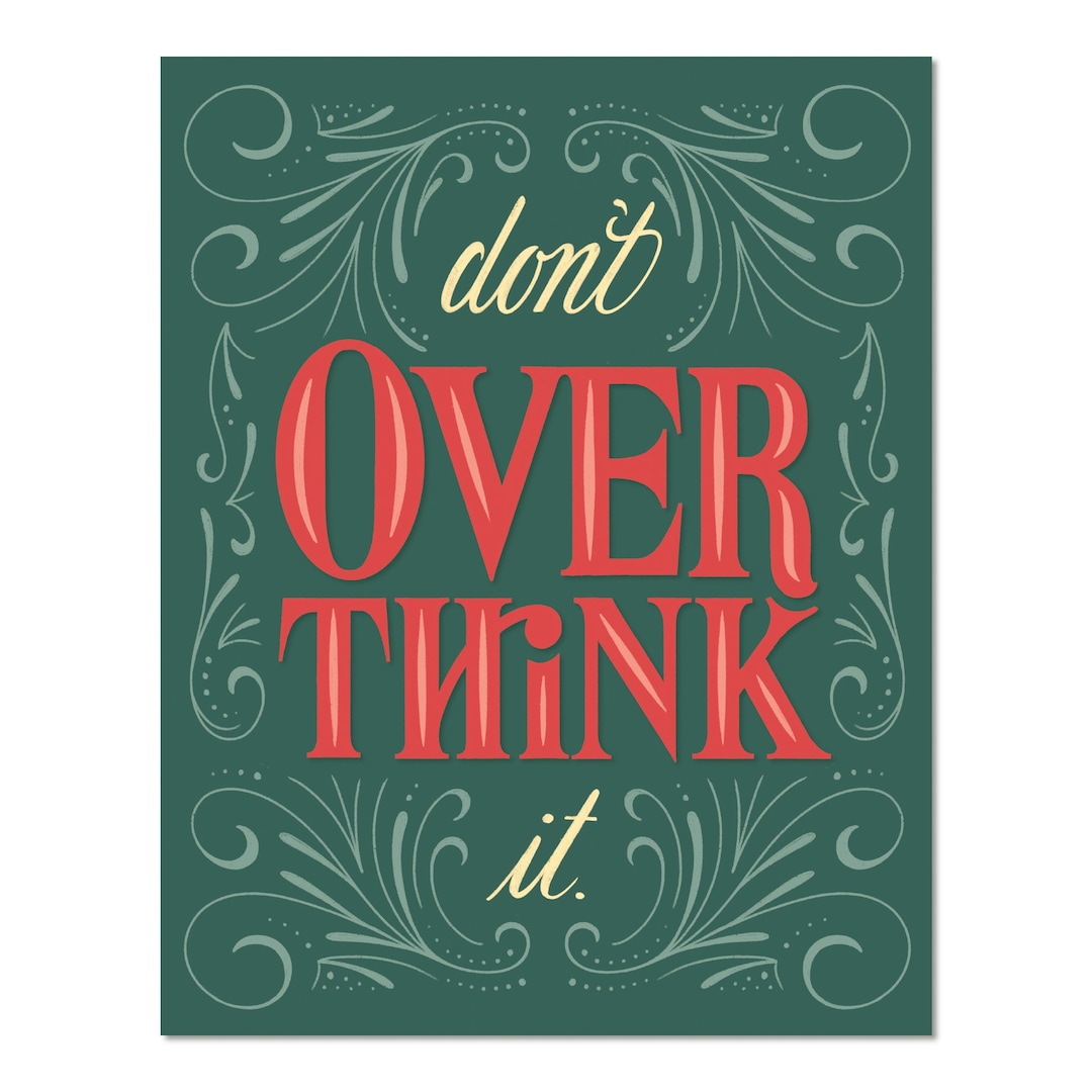 Don't Overthink It Print, Mental Health Quote Print, Anxiety Art Print ...