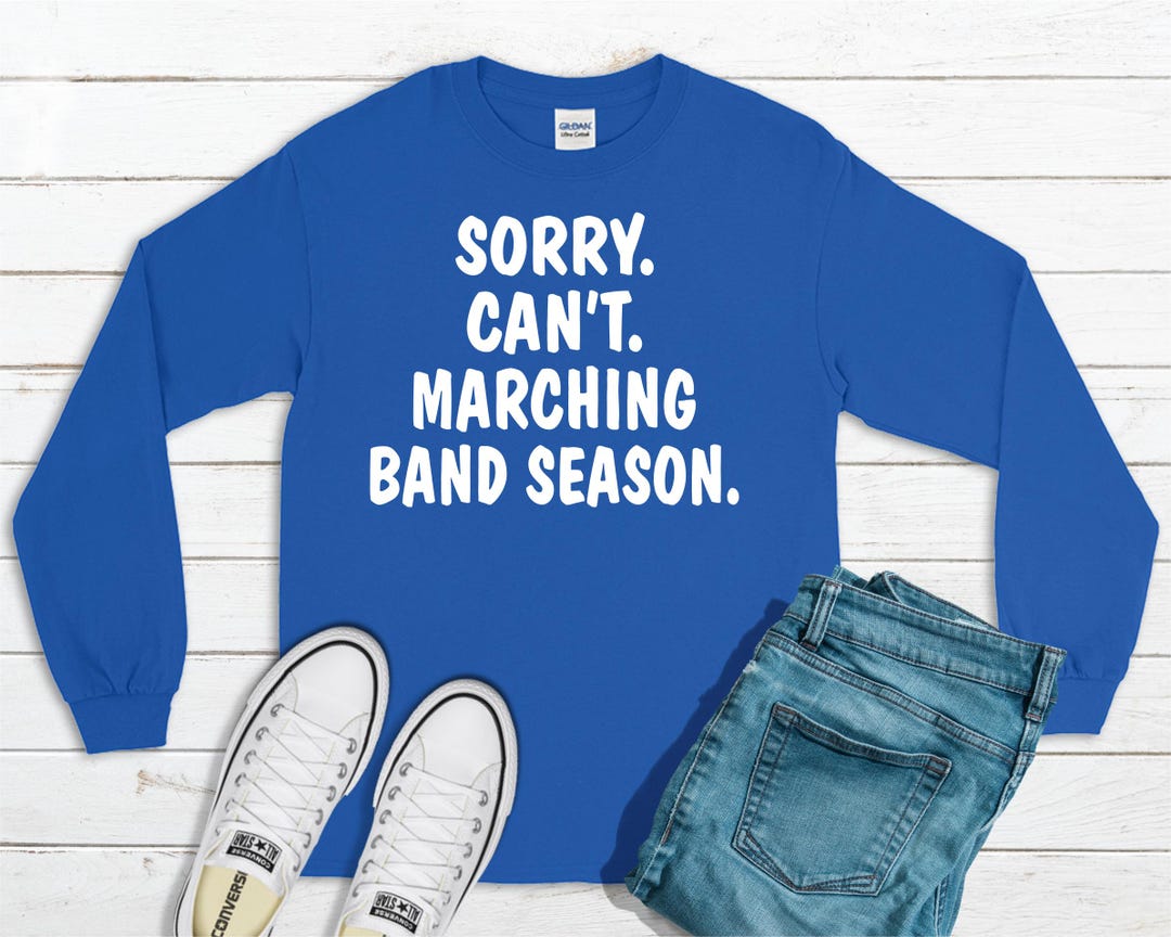Sorry. Can't. Marching Band Season. SVG AI JPEG Design - Etsy
