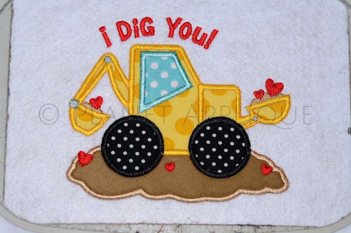 Excavator I Dig You Heart Applique Machine Embroidery Design Valentines ...