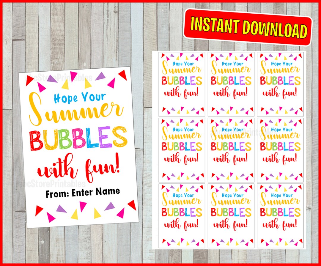 Summer Break Tags, Printable End of School Year Gift Tags, Bubble ...