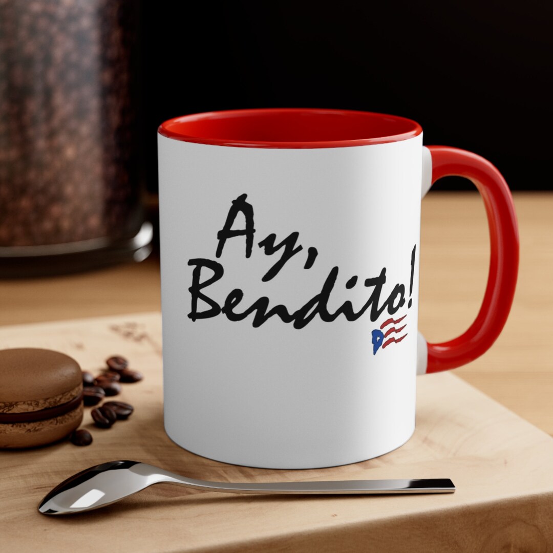 Ay, Bendito Puerto Rico, Boricua Coffee Mug, 11oz - Etsy