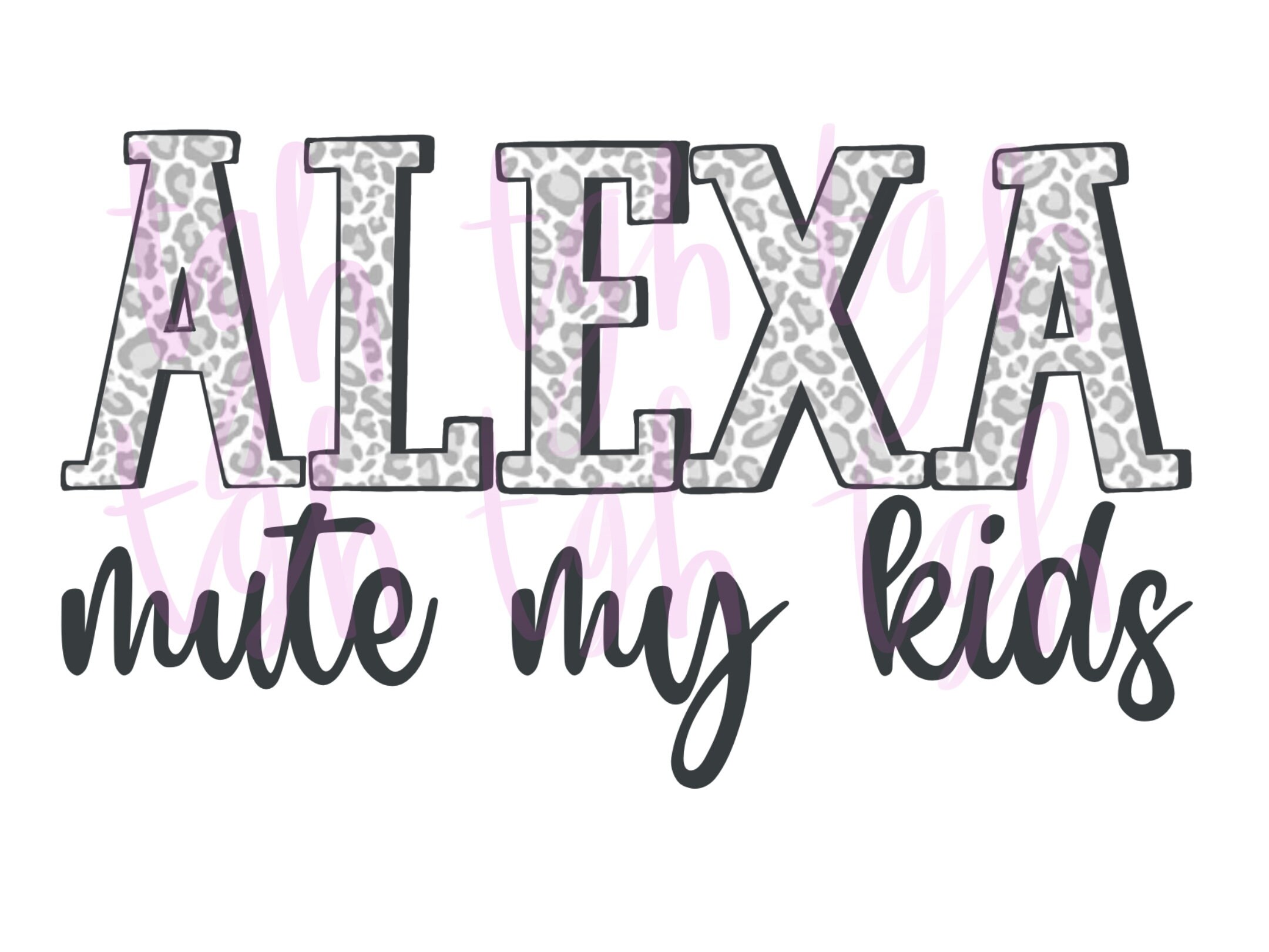 Alexa Mute My Kids PNG - Etsy