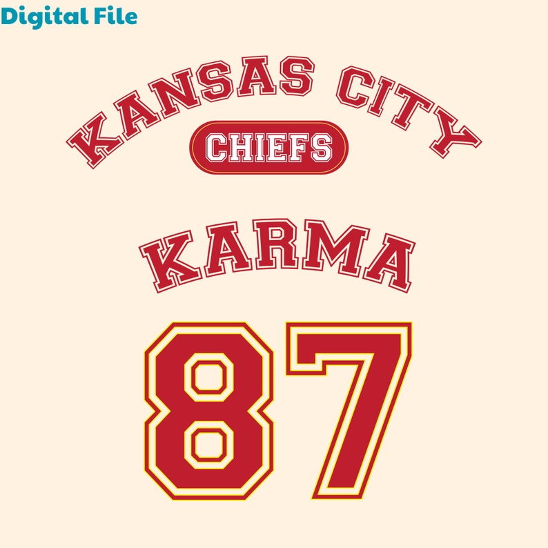 Karma es mi novio Svg/Png, Karma 87 Svg/Png, Super Bowl Kelce Taylor ...