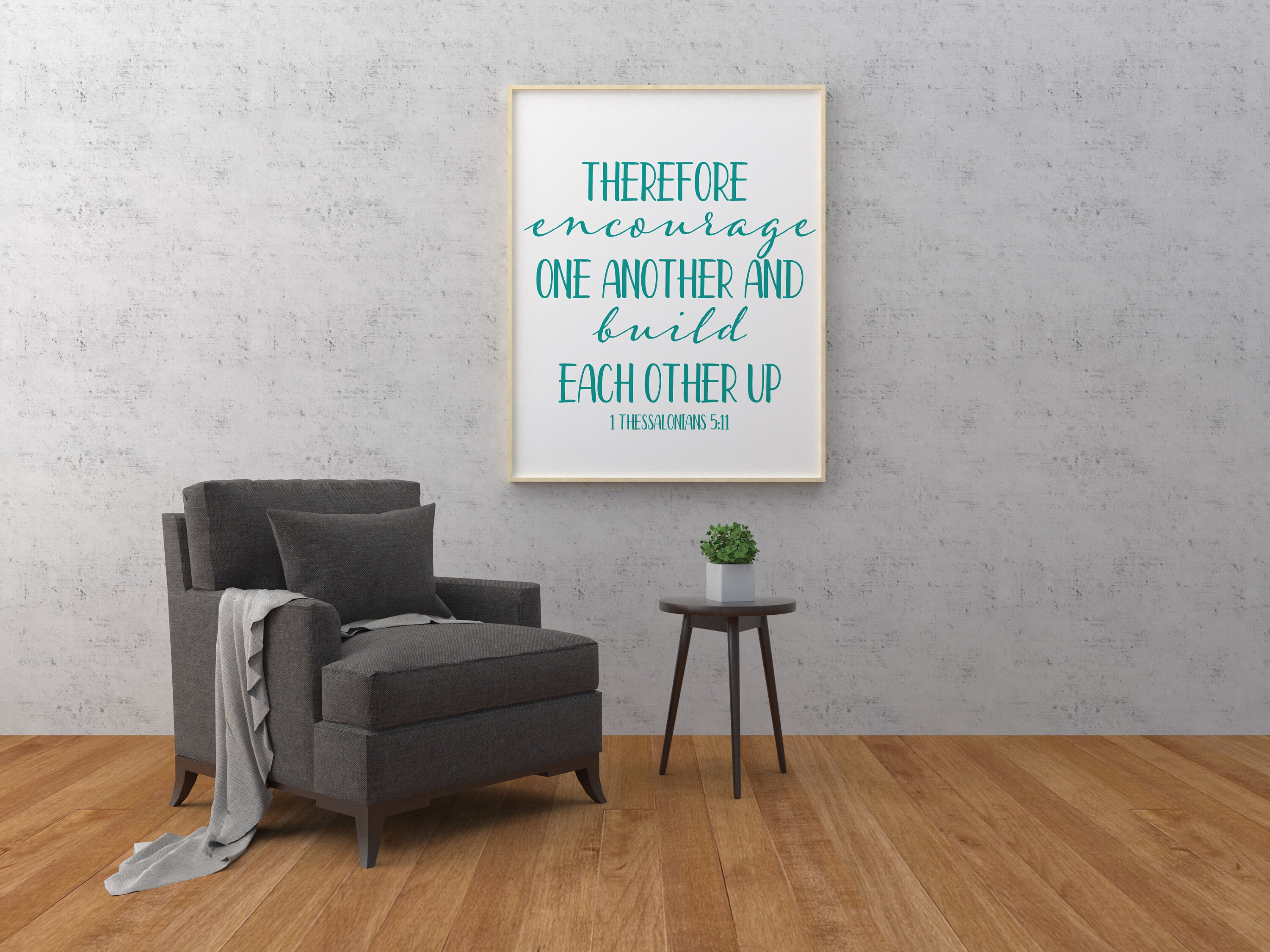 Encourage One Another 1 Thessalonians 5:11 Wall Art Print - Etsy UK