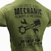 Funny Mechanic Once A Mechanic Always A Mechanic T-shirt Mechanic Mafia ...