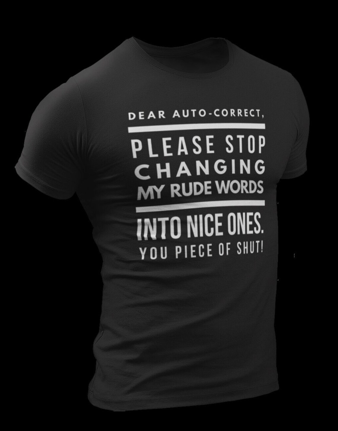 Mens Autocorrect Funny Quote Rude Sarcastic Humor Funny Graphic Shirt ...