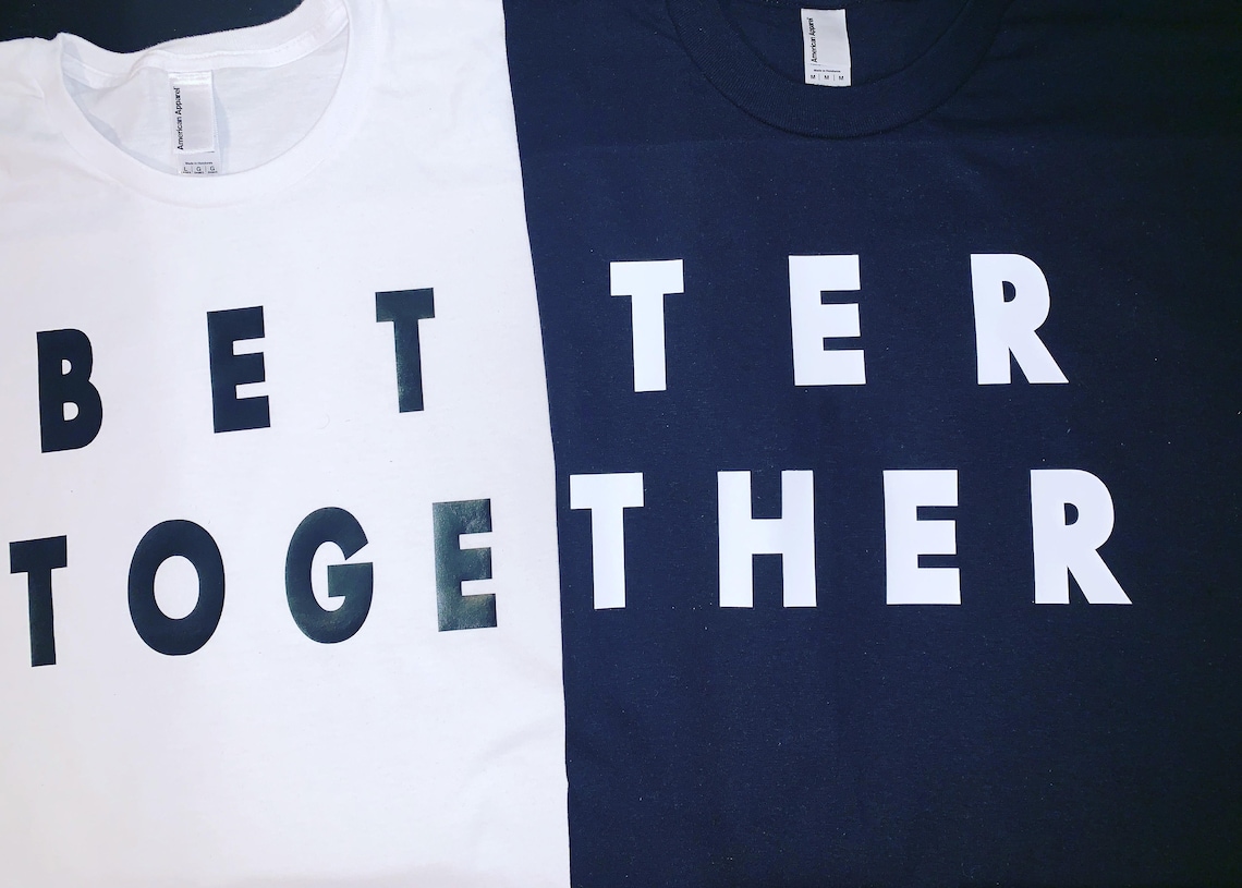 Better Together Couple T-shirts Valentines Day Gift T-shirts - Etsy