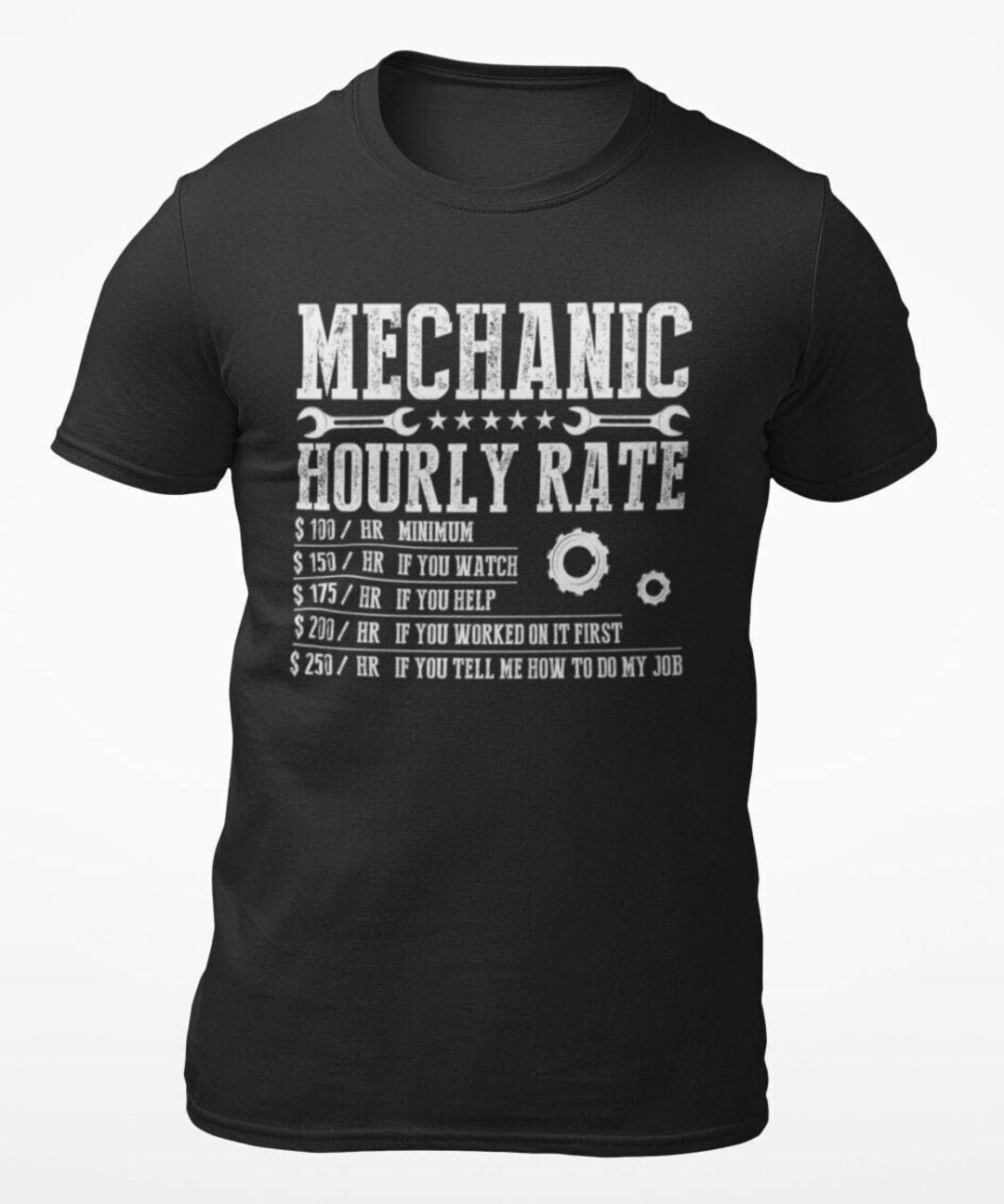 Funny Mechanic Hourly Rate T-shirt Humor Sarcastic Funny Gift Shirt ...
