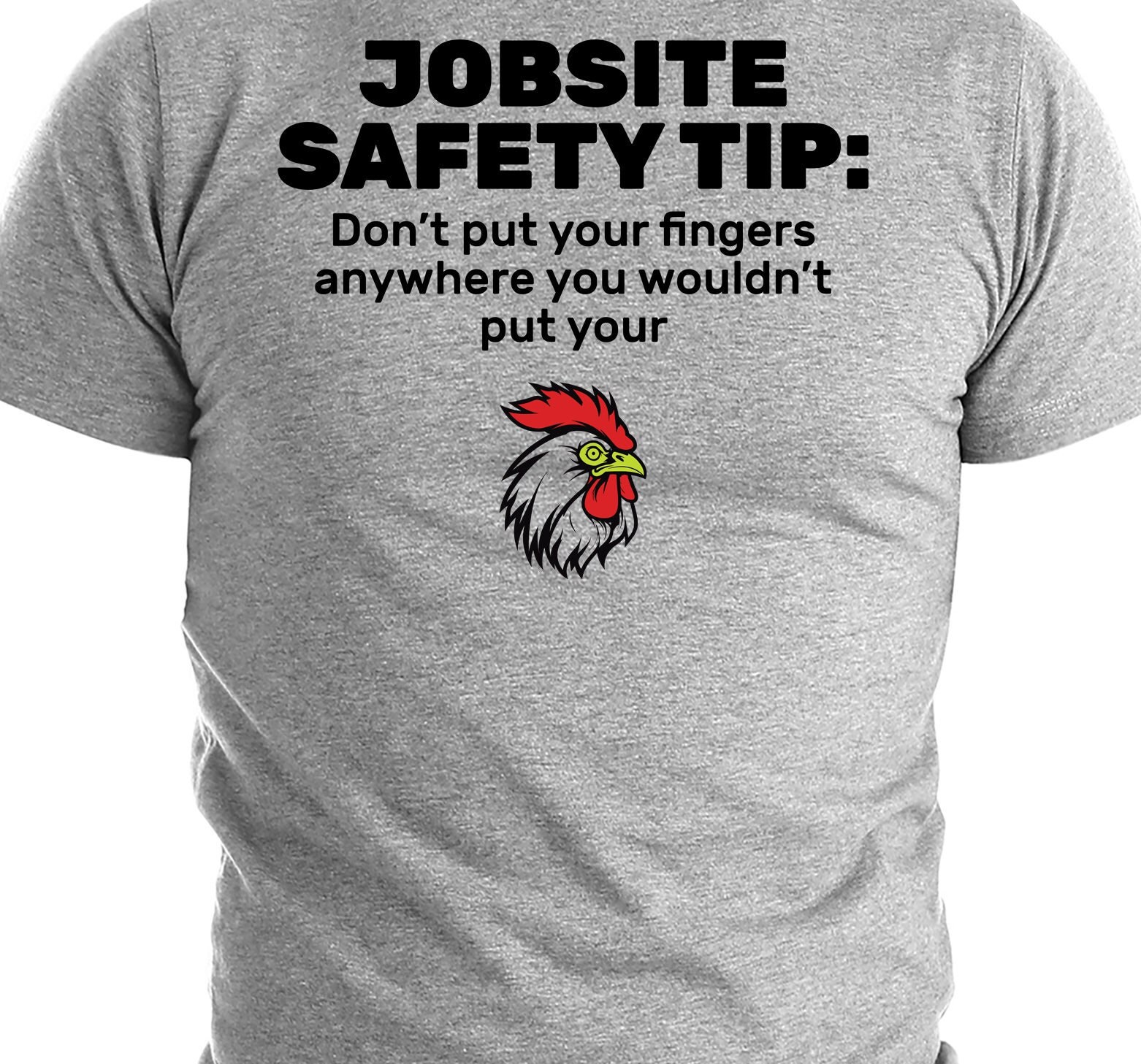 Jobsite Safety Humor T-shirt - 'don't Put Your Finger' - Funny Work ...