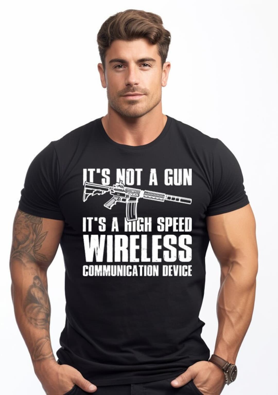 Mens Pro Gun T-shirt It's Not A Gun It's A High Speed Wireless ...