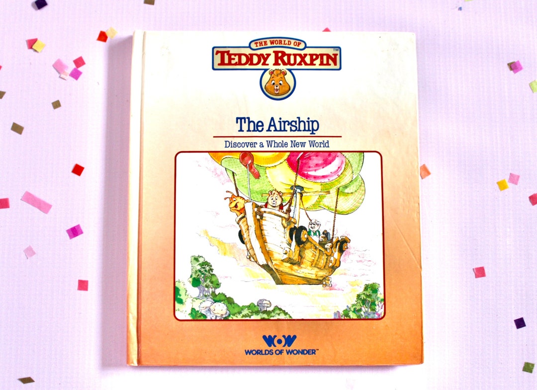 The World of Teddy Ruxpin Hardcover Kids Book, the Airship, Vintage 80s ...