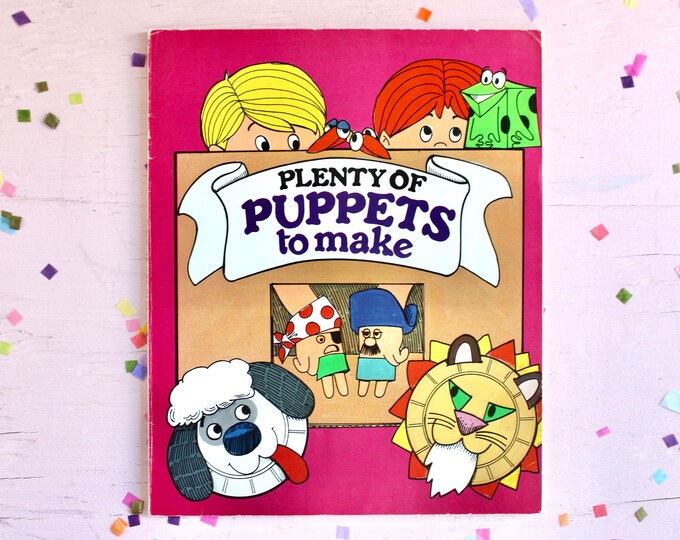 Puppets Kids Craft Book, Plenty of Puppets to Make, Vintage 80s Kids ...