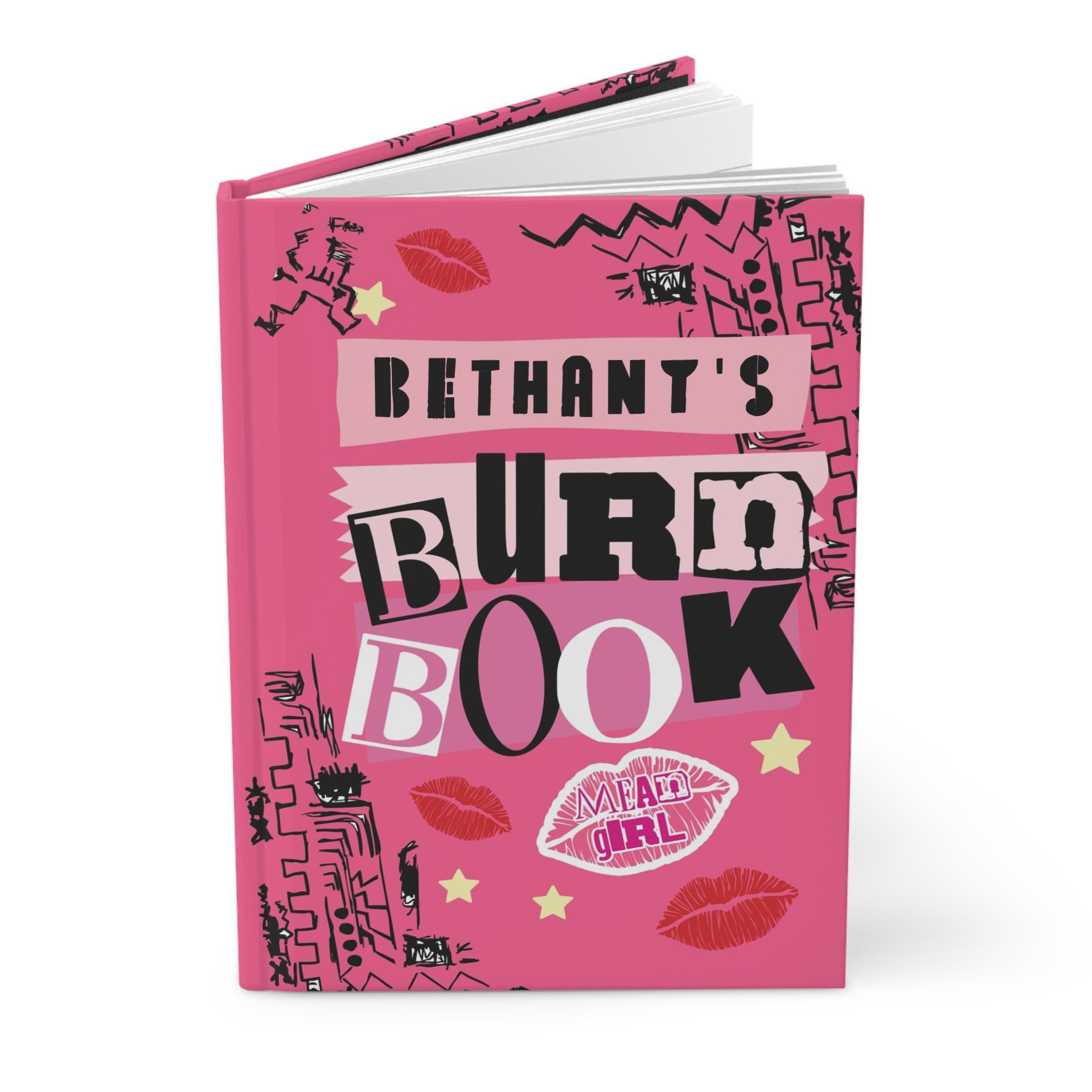 Custom Pink Burn Book Journal, Trendy Matte Hardcover, Teen Gift - Etsy