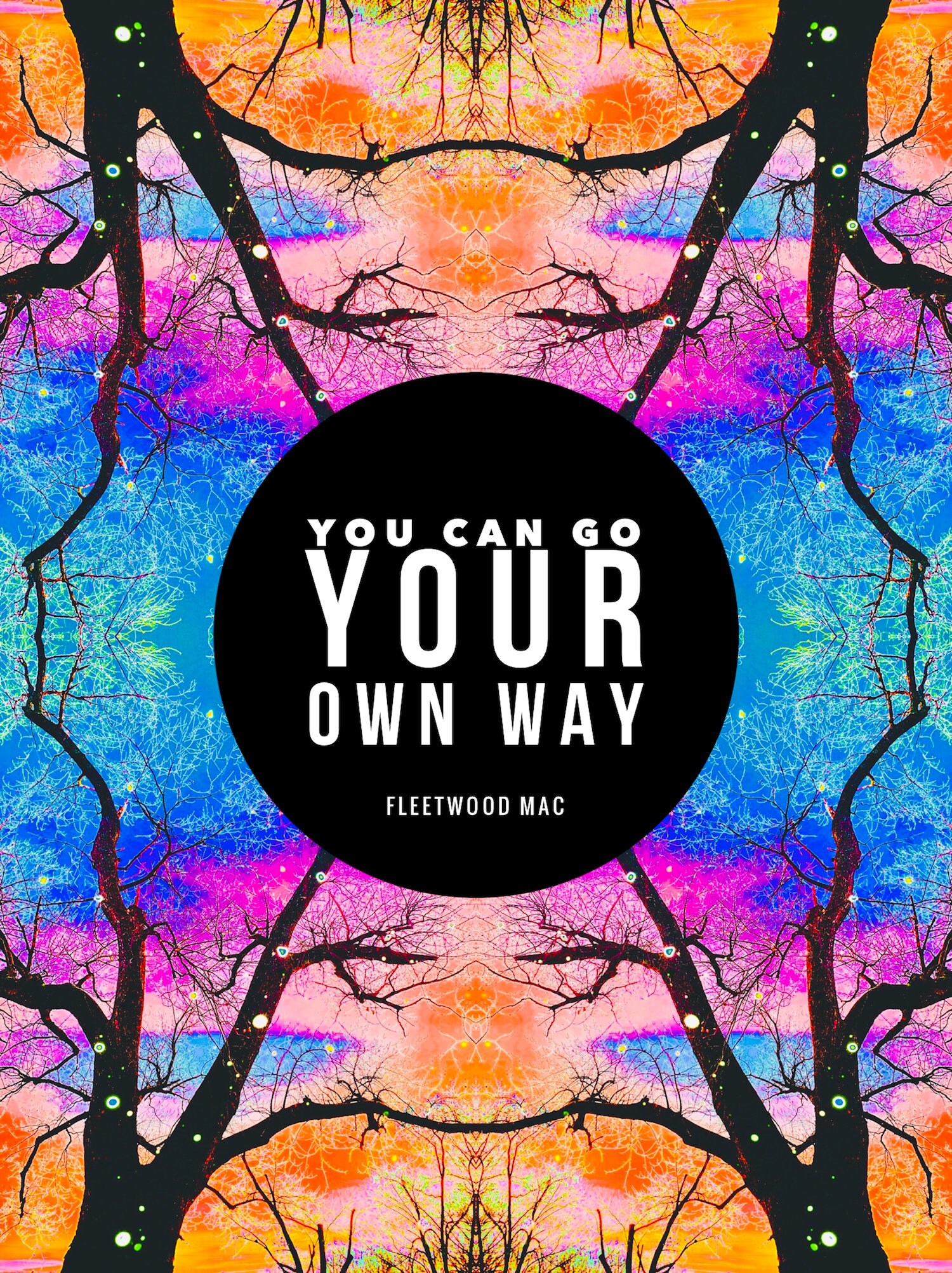 You Can Go Your Own Way Poster Print. Fleetwood Mac Lyrics. - Etsy