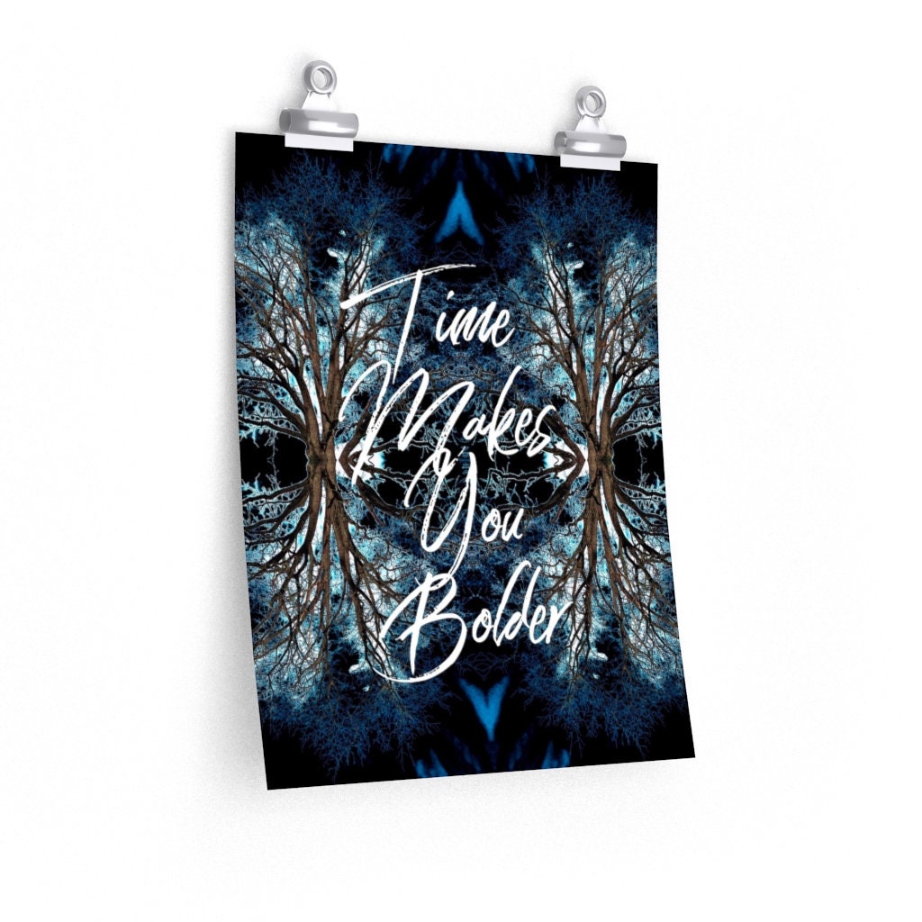 Time Makes You Bolder Art Print. Fleetwood Mac Inspired Premium Poster ...
