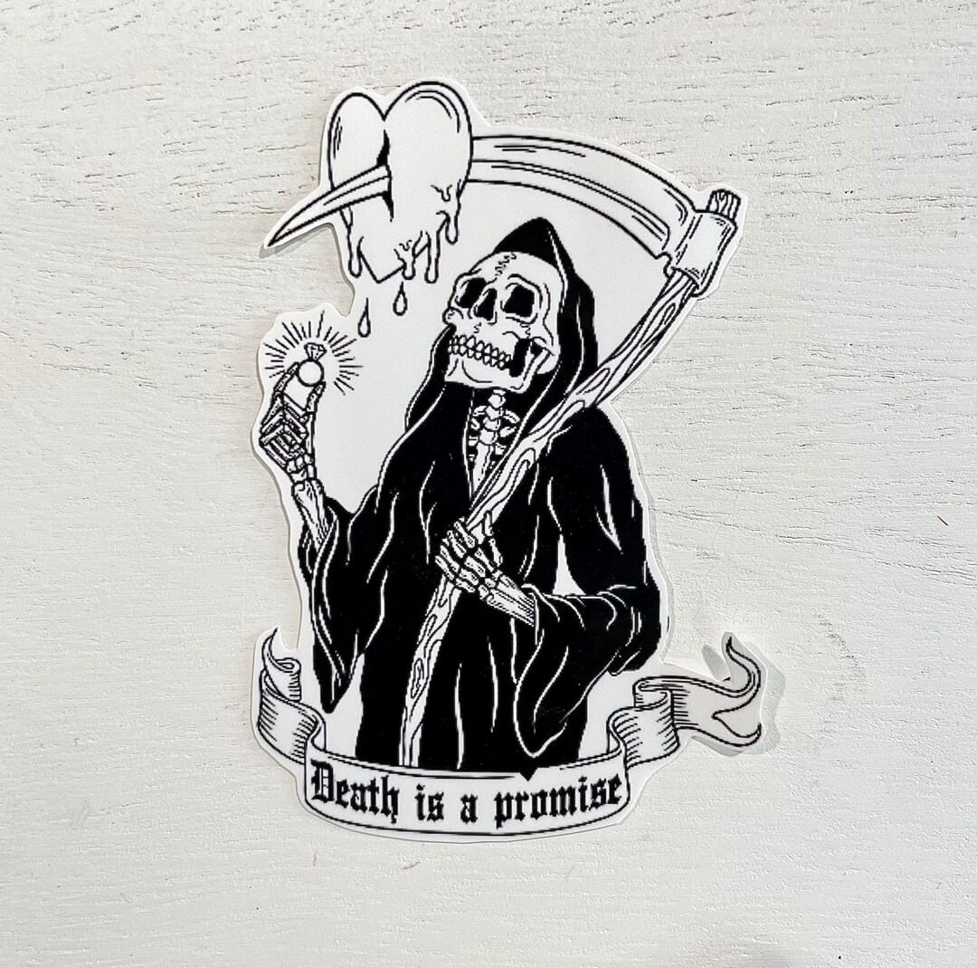 Death is a Promise Vinyl Decal Grim Reaper Goth Sticker Laptop Sticker ...