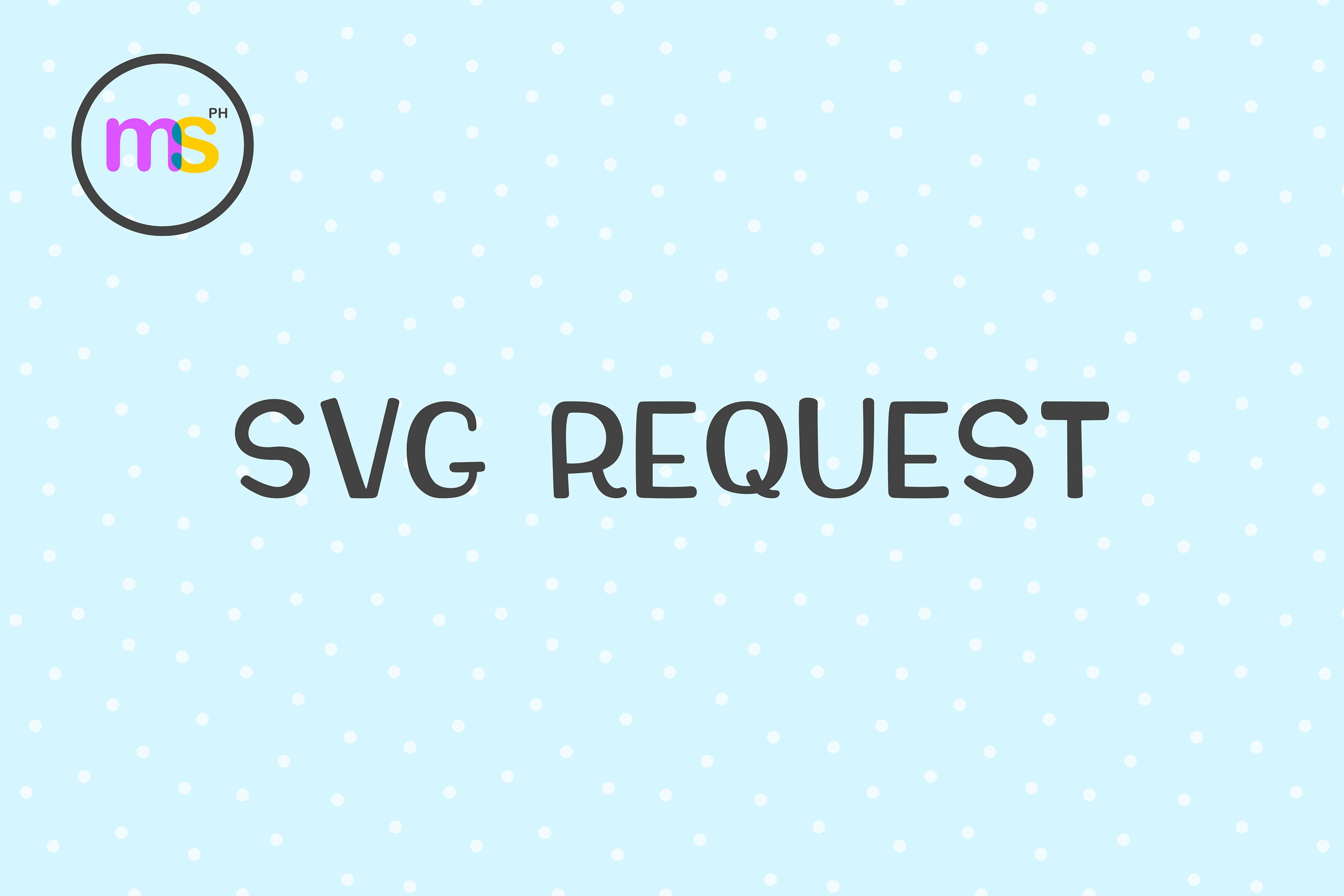 Custom Svg Request Svg Request Custom File - Etsy