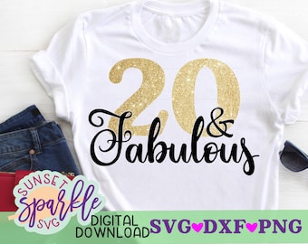 Hello Twenty Svg, Twenty and Fabulous SVG, 20 and Fabulous Svg, Png ...