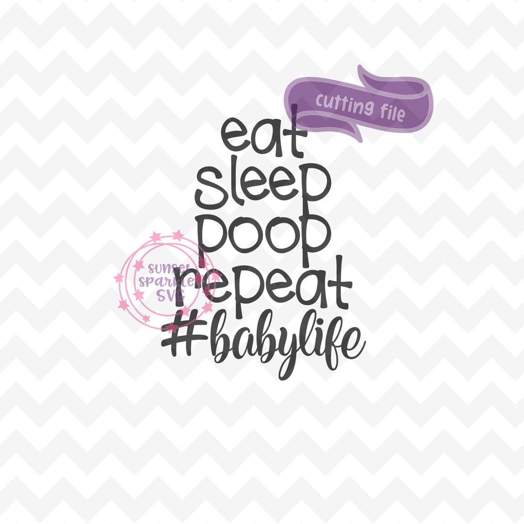 Baby Life Svg, Baby Svg, Dxf, Png, Baby Svg for Cricut and Silhouette ...