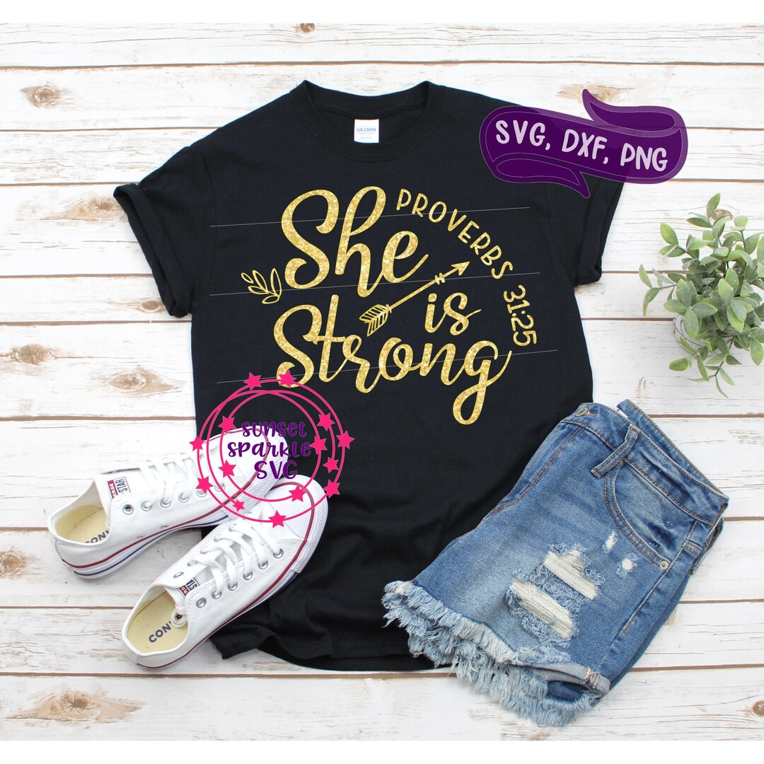 Mom Svg - She is Strong Svg, Christian Svg, Dxf, Png, Religious Svg ...