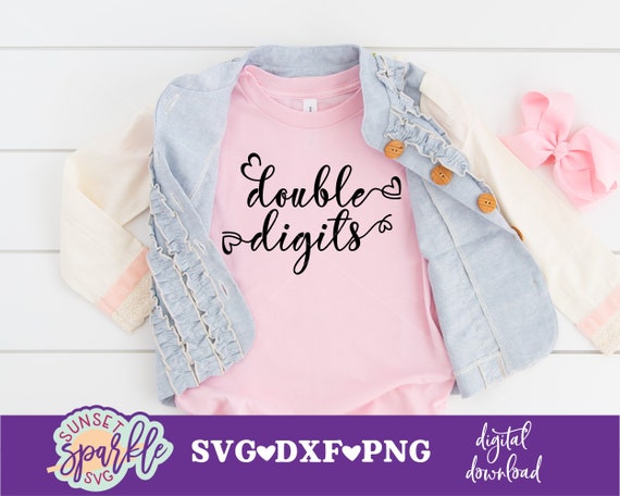 Double Digits Svg 10th Birthday Svg Dxf Png File for | Etsy