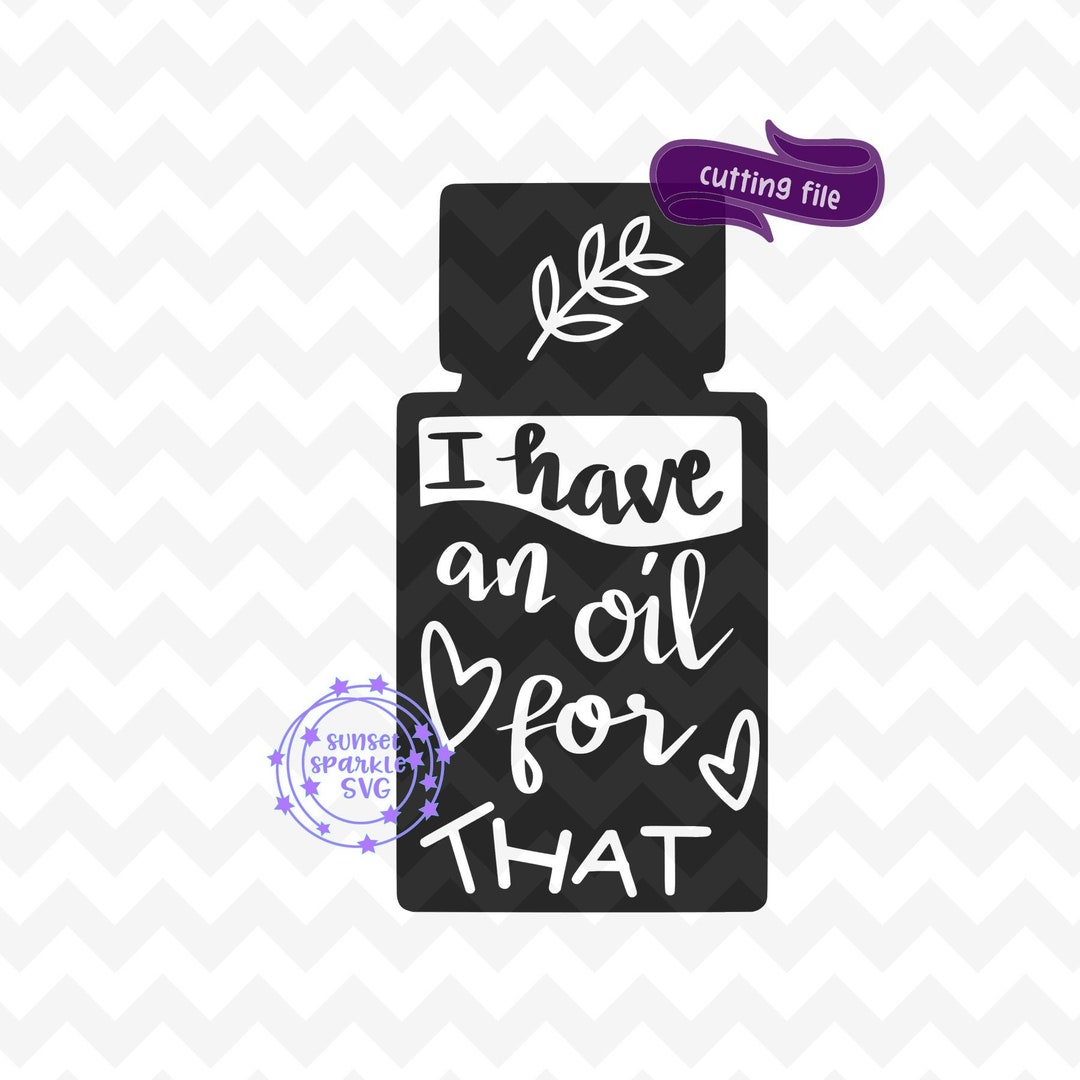 Essential Oil SVG, Dxf, Png, Instant Download, Mom Svg for Cricut, Oily ...