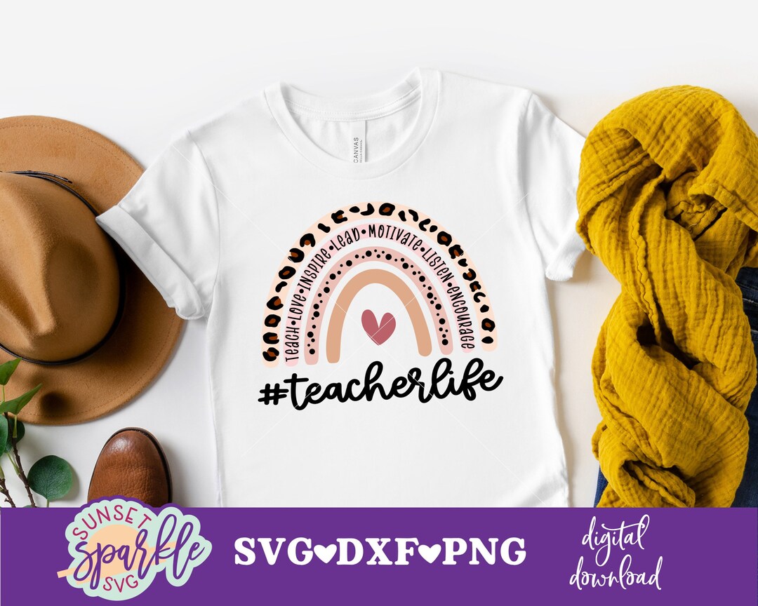 Teacher Life Svg - Teacher Svg, Dxf, Png File, Teach Svg File for ...