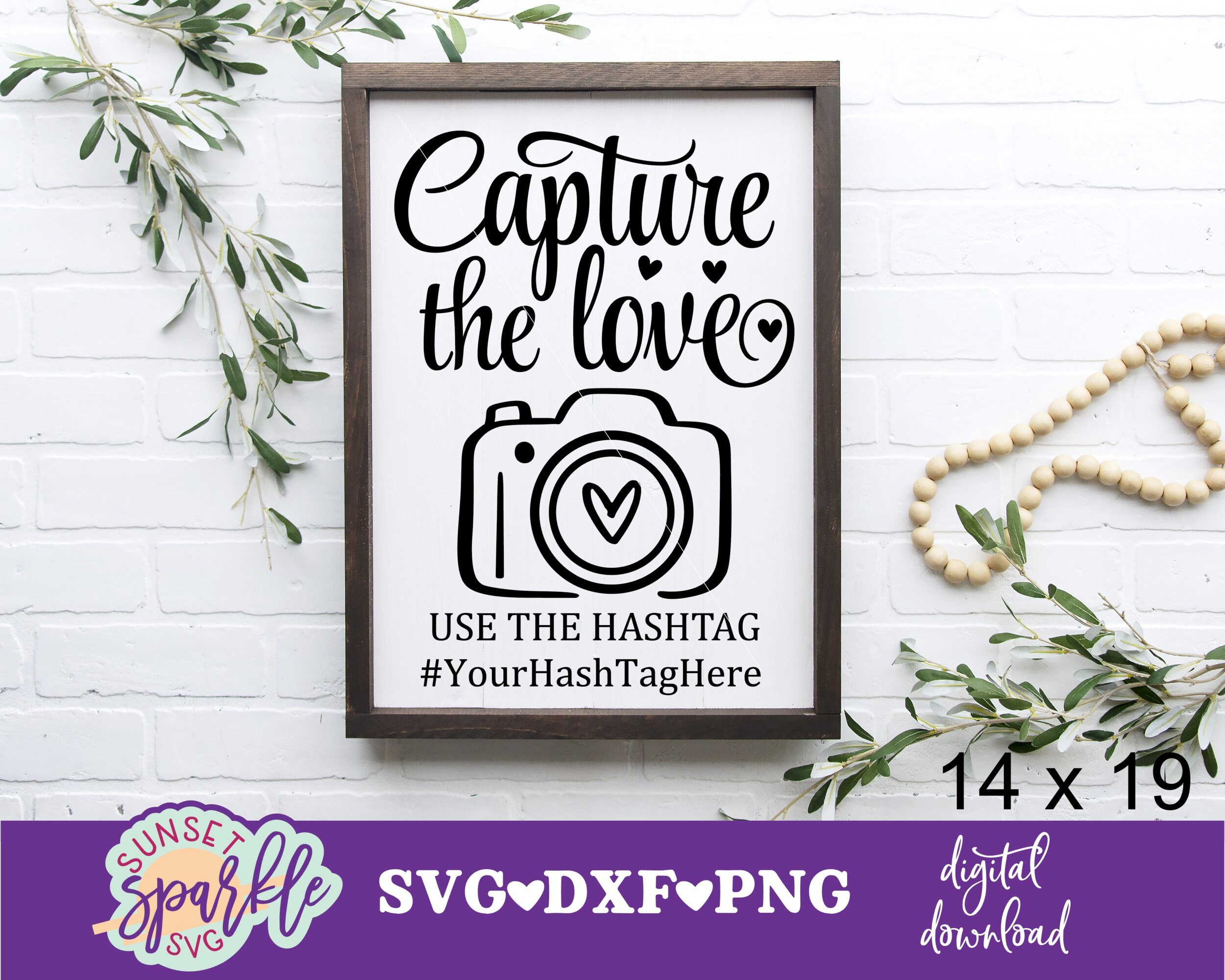 Capture the Love Svg Wedding SVG Wedding Sign Svg Dxfpng - Etsy