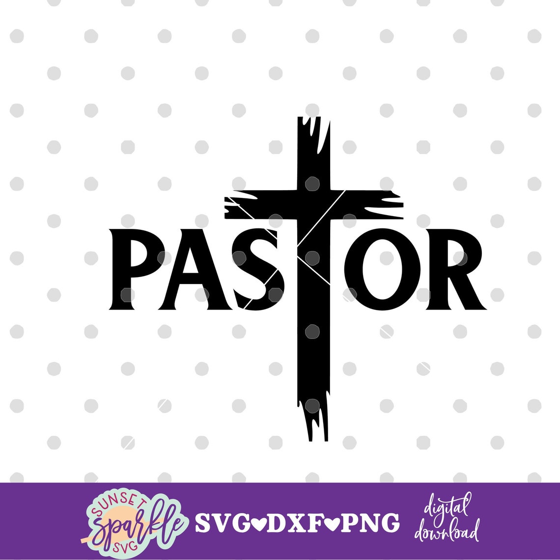 Pastor Svg, Pastor Shirt Design Svg, Dxf, Png File, Spiritual Svg for ...