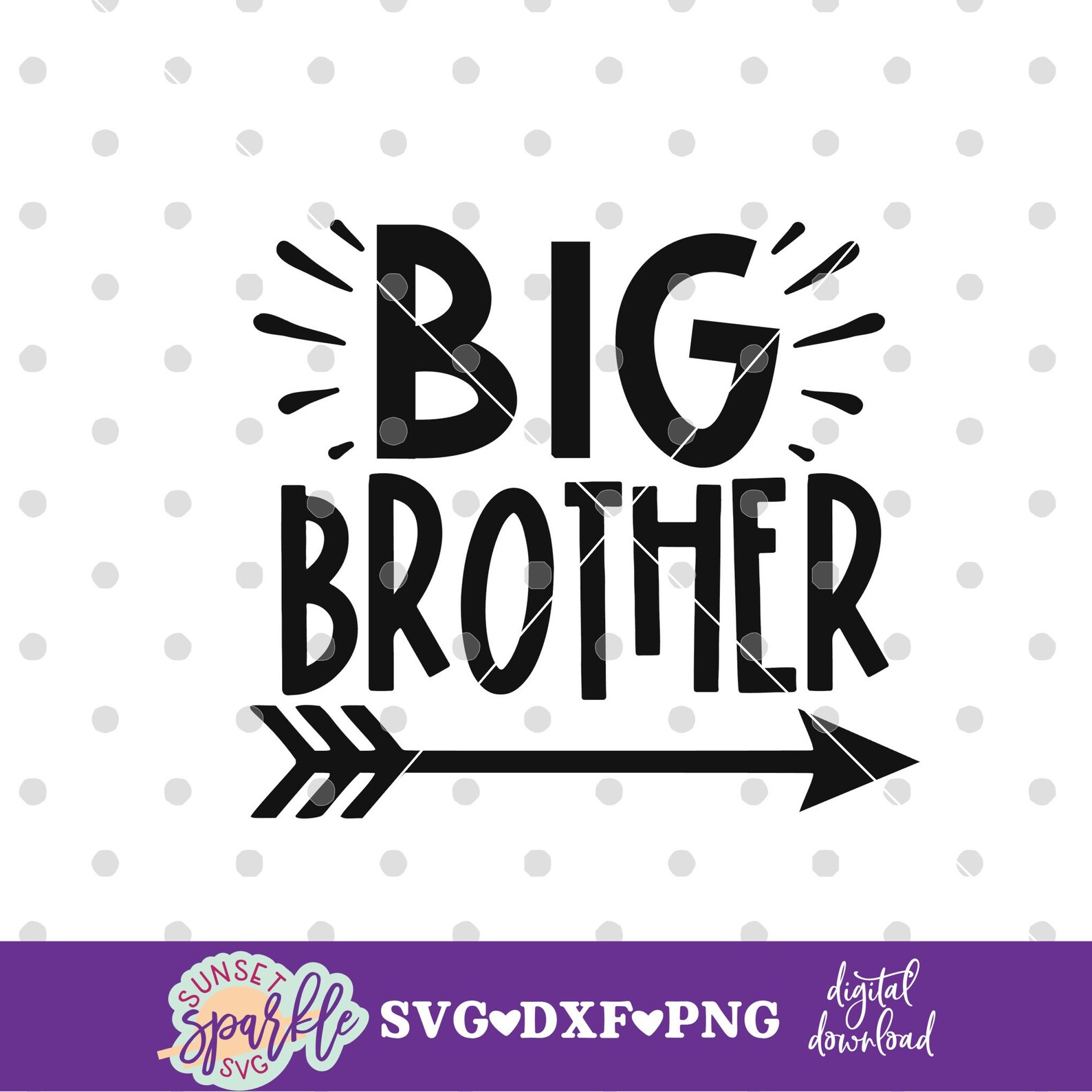 Big Brother SVG, Big Bro SVG, Big Brother Dxf, Png Instant Download ...