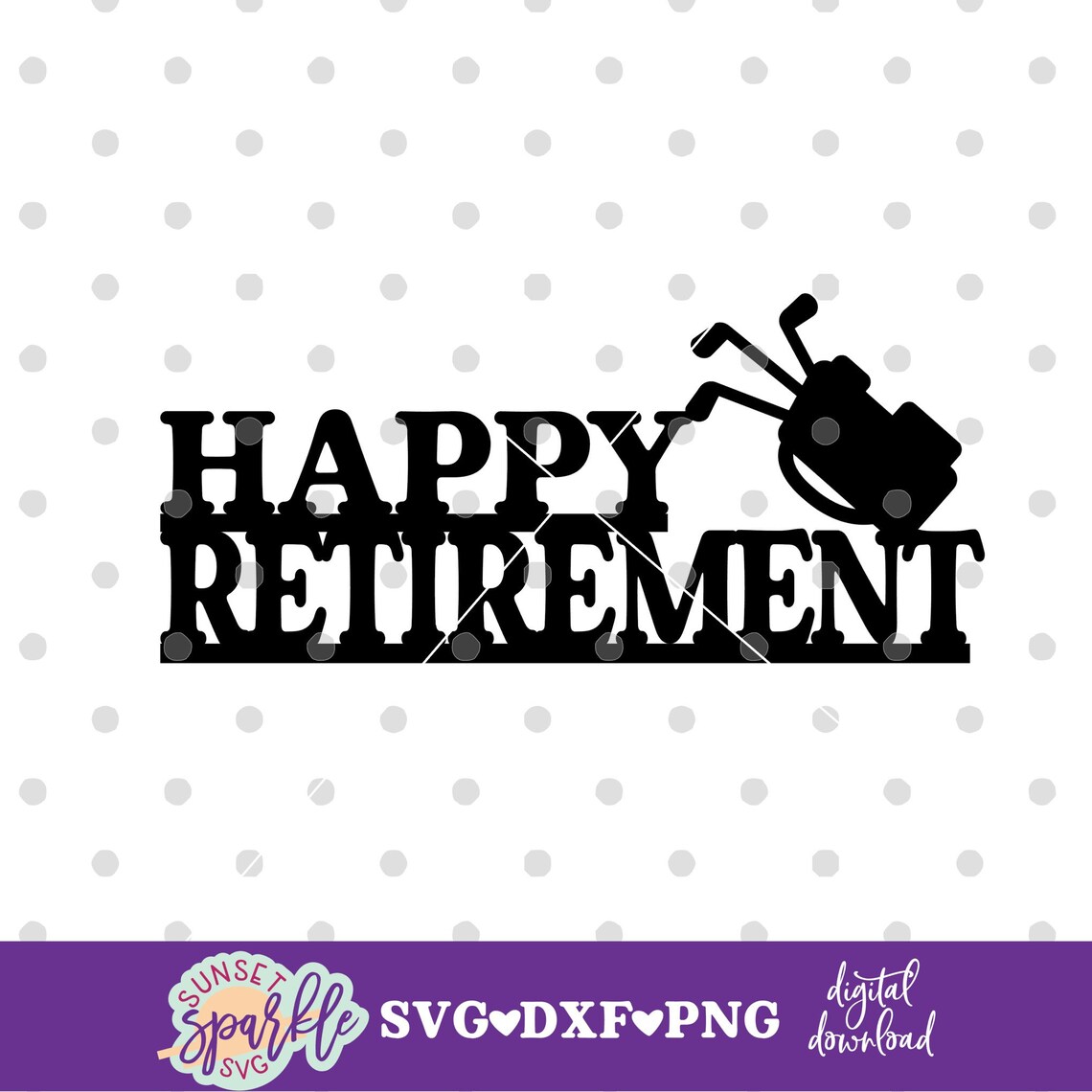 Happy Retirement Svg Dxf Png File Retirement Svg File for - Etsy Canada