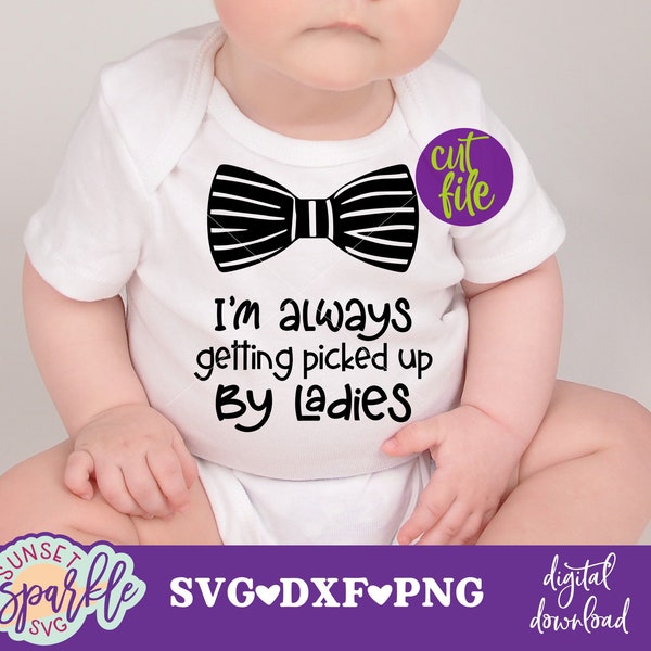 I’m Always Getting Picked up by Ladies Svg - Etsy