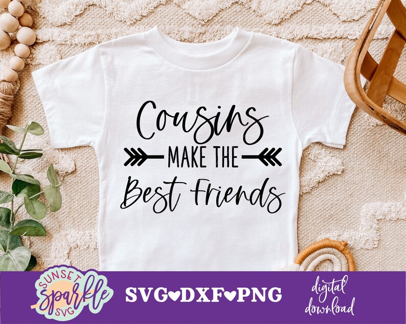 Cousins Make the Best Friends Svg Cousins Svg Dxf Png | Etsy